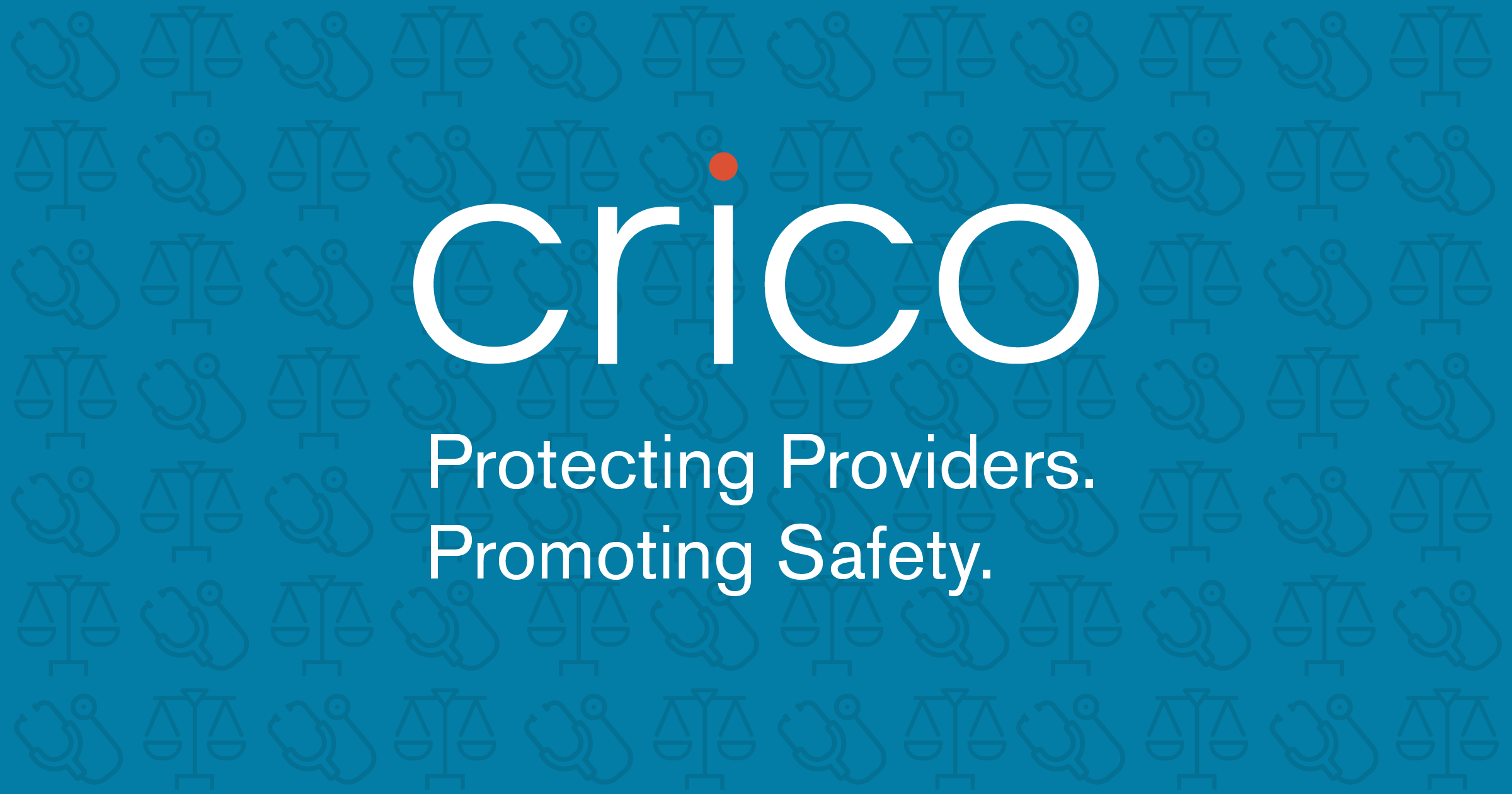 CRICO Medical Professional Liability & Patient Safety