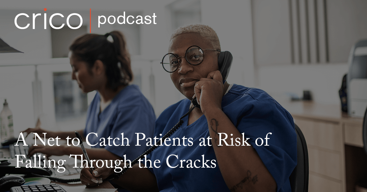 A Net to Catch Patients at Risk of Falling Through the Cracks